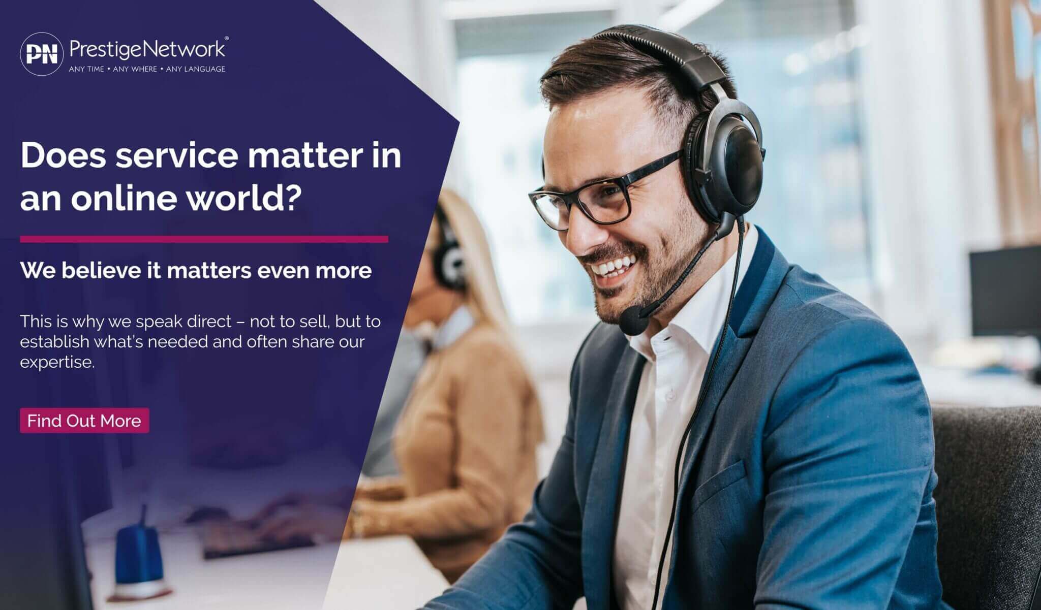Does service matter in an online world? – Prestige Network