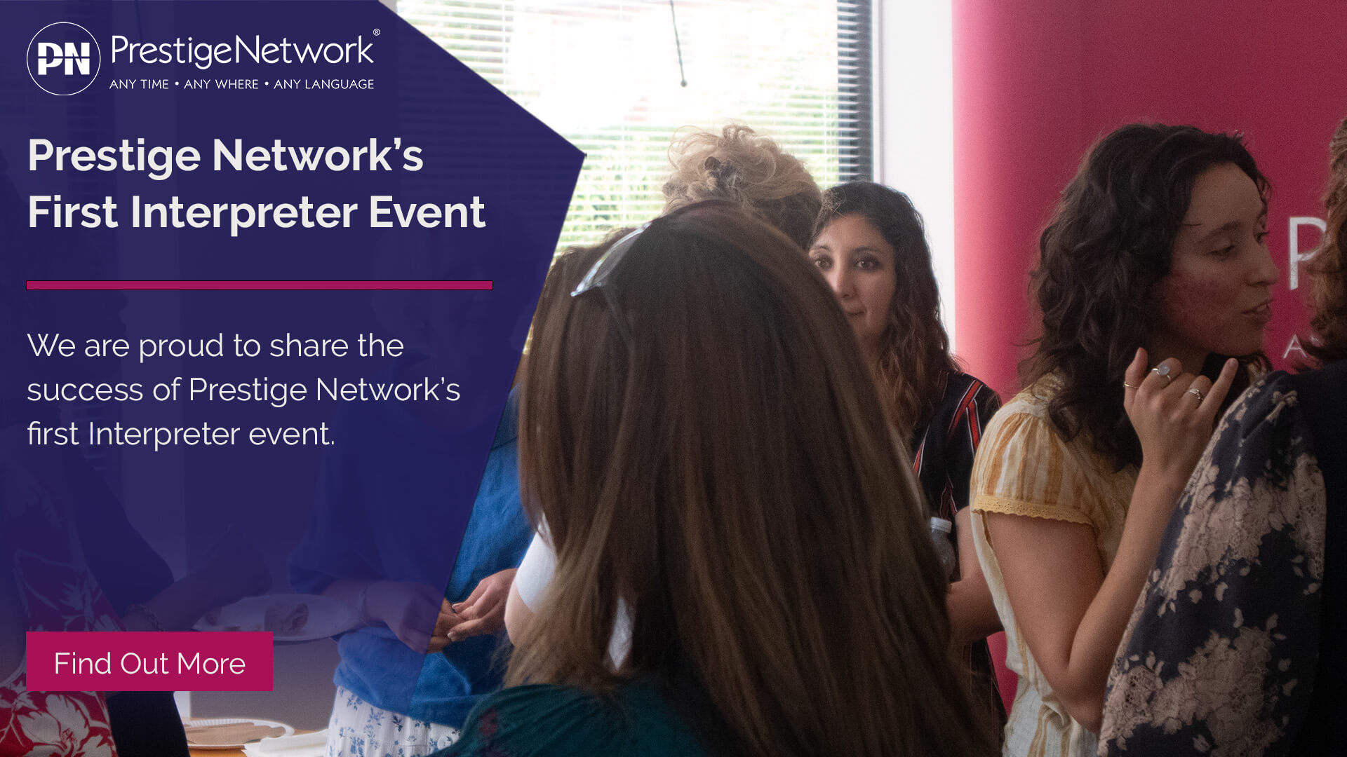 Prestige Network Celebrates its First Interpreter Event at Park View ...